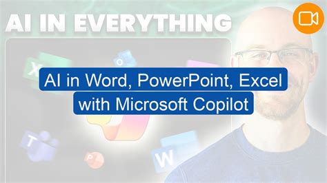 Video Course Ai In Word Powerpoint Excel With Microsoft Copilot
