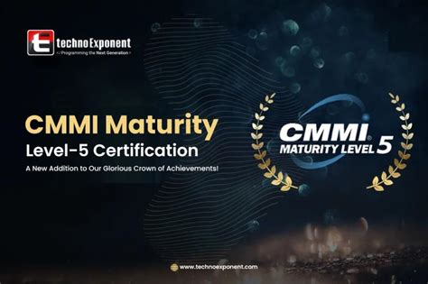 Cmmi Maturity Level 5 Certification A New Addition To Our Glorious