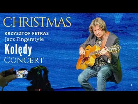 Kolędy | Krzysztof Fetras gitara | fingerstyle LIVE - YouTube