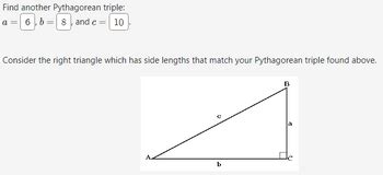Answered Using This Triangle And The Values For A B And C From Your Pythagorean Triple