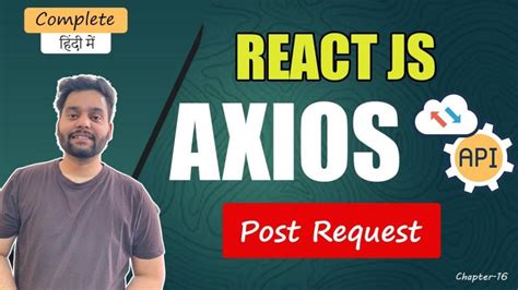 Axios Post Request Data In Hindi 2024 Arjun Verma Posted On The Topic