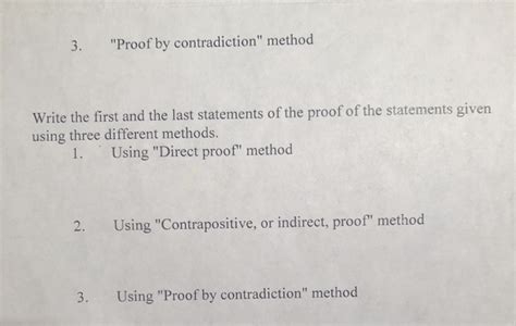 Solved Proof By Contradiction Method 3 Write The First