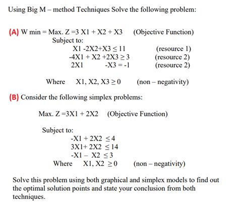 Solved Using Big M Method Techniques Solve The Following