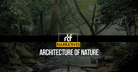 Architecture Of Nature Rtf Rethinking The Future
