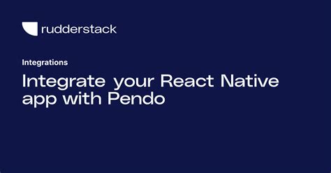 integrate your react native app with pendo