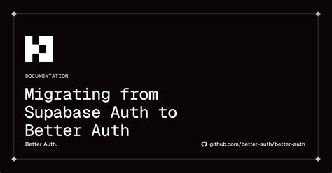 Migrating From Supabase Auth To Better Auth Better Auth