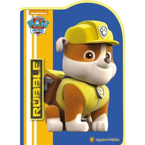 Paw Patrol Rubble Tienda Online Del Libros Fray Mocho Envíos A