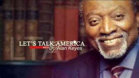 Lets Talk America General Alan Keyes