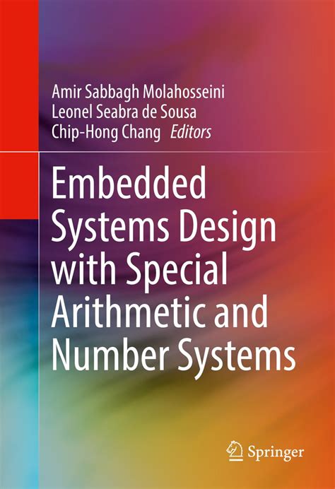 Embedded Systems Design With Special Arithmetic And Number Systems Ebook Molahosseini Amir