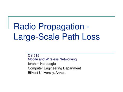 Ppt Radio Propagation Large Scale Path Loss Powerpoint Presentation