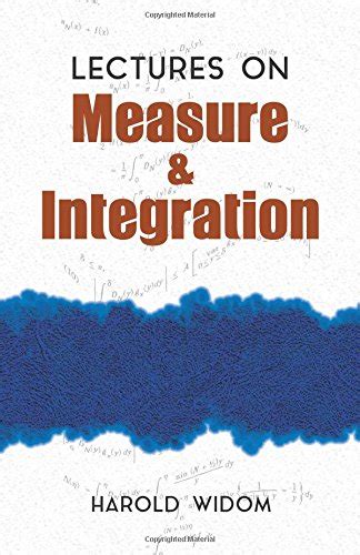 Lectures On Measure And Integration Dover Books On Mathematics Harvard Book Store