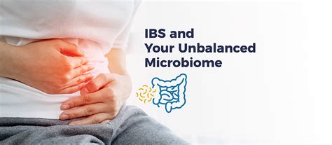 Ibs And Your Unbalanced Microbiome