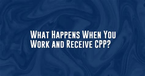 What Happens When You Work And Receive Cpp