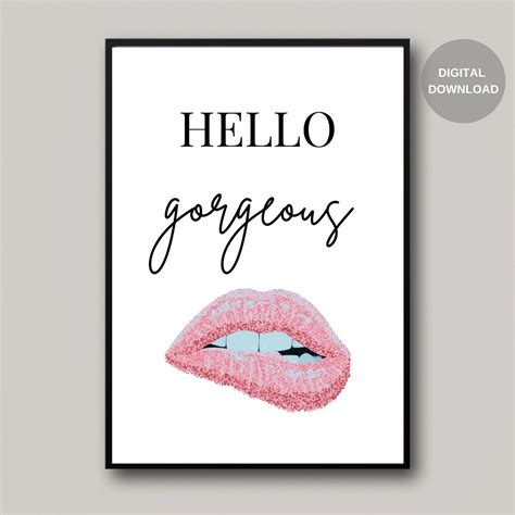 Lips Print Hello Gorgeous Printable Art Lips Wall Art Pink Lips Poster Sparkle Lips Print