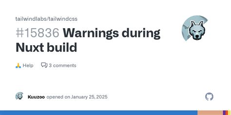 Warnings During Nuxt Build · Tailwindlabs Tailwindcss · Discussion