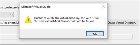 Net Unable To Create The Virtual Directory The Web Server