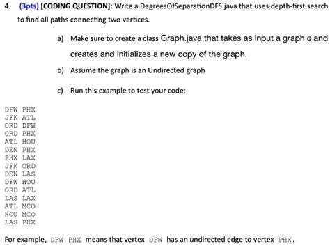 4 3pts Coding Question Write A Degreesofseparationdfsjava That