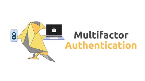 Multifactor Authentication Mfa When More Passwords Arent Enough