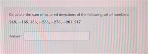 calculate the sum of squared deviations of the