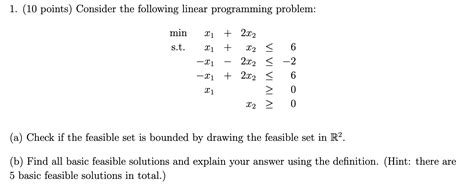 Solved 1 10 Points Consider The Following Linear
