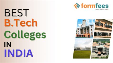 Best Btech Colleges In India Formfees