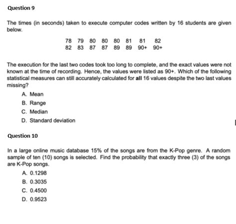 Solved Question 9 The Times In Seconds Taken To Execute
