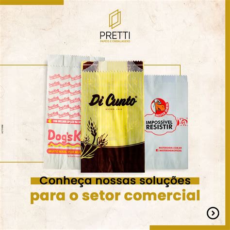 Pretti Papéis E Embalagens No Linkedin Você Conhece A Variedade De Produtos Que A Pretti Papéis