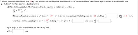 solved consider a falling object of mass m 15 kg and