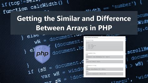 Getting The Similar And Difference Between Arrays In PHP Tutorial SourceCodester