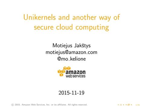 unikernels and another way of secure cloud computing ppt