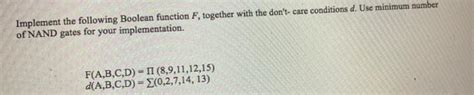 Solved Implement The Following Boolean Function F Together