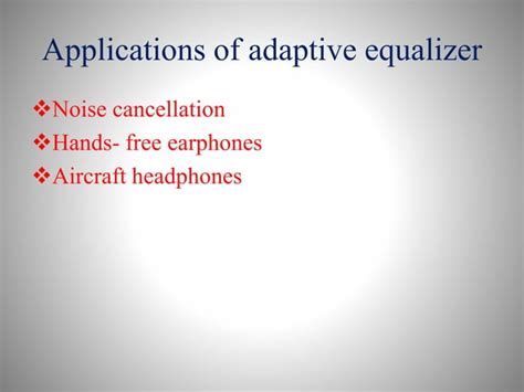 Adaptive Linear Equalizer Pptx