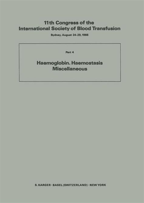 Fraction Io Prepared In Paris Clinical Use For Surgery In Hemophilic Patients International