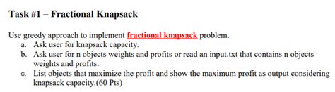 Solved Task 1 Fractional Knapsack Use Greedy Approach To