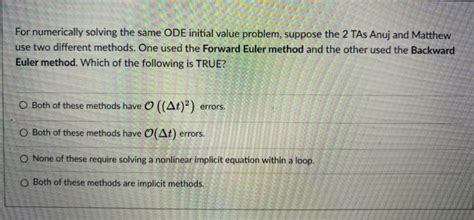 Solved For Numerically Solving The Same Ode Initial Value