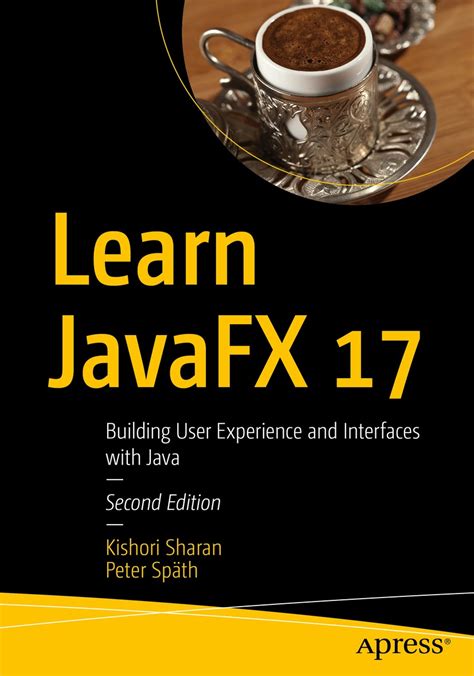 Cover Learn Javafx 17 Building User Experience And Interfaces With