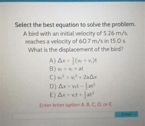 Solved Select The Best Equation To Solve The Problem A Bird