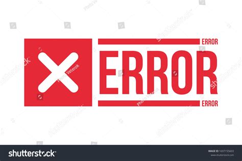 Red Error Stamp Cross Sign Stock Vector Royalty Free 1697155603