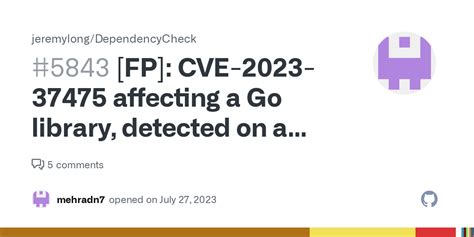 Fp Cve 2023 37475 Affecting A Go Library Detected On A Maven
