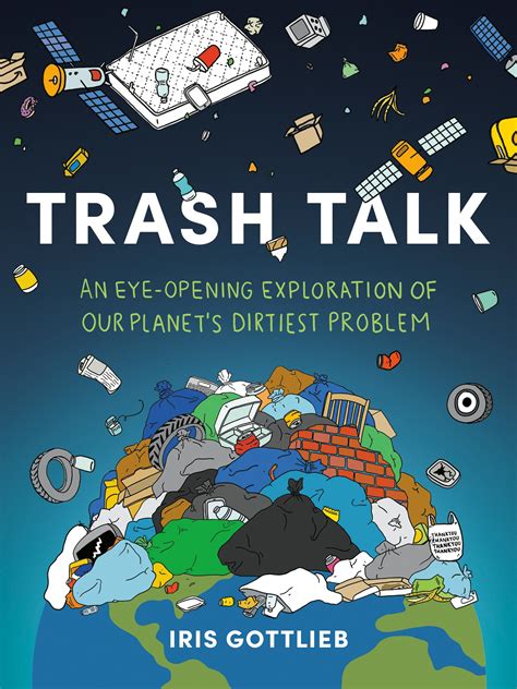 Trash Talk By Iris Gottlieb Penguin Books Australia