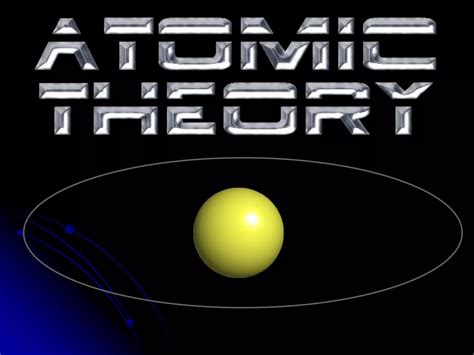 Introduction To Atomic Theory Ppt Pptx Chemistry Science Introduction To Atomic Theory Ppt Pptx Chemistry Science