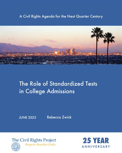 The Role Of Standardized Tests In College Admissions The Civil Rights Project