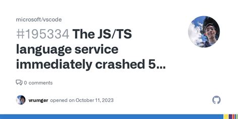 The Jsts Language Service Immediately Crashed 5 Times The Service Will Not Be Restarted