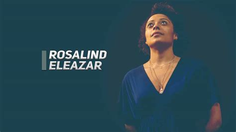 The Power Of Rosalind Eleazar Hands A Journey Through The Emotion