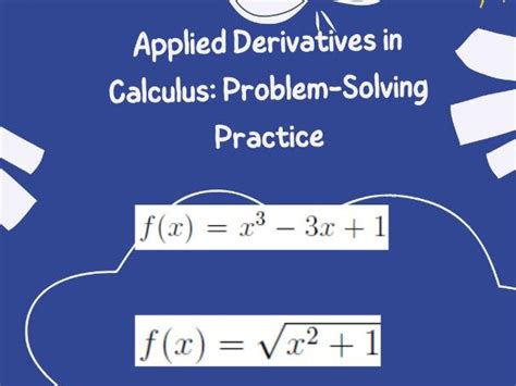 Applications Of The Derivative Practice Workbook For Calculus Teaching Resources