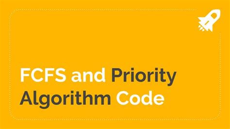 Operating System Fcfs And Priority Scheduling Algorithm And Code Ppt