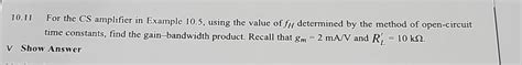 Solved For The CS Amplifier In Example Using The Chegg Com