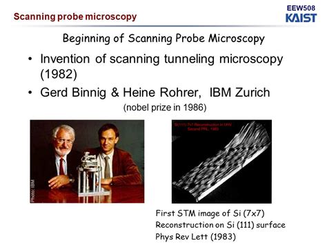 First Scanning Tunneling Microscope First Scanning Tunneling Microscope