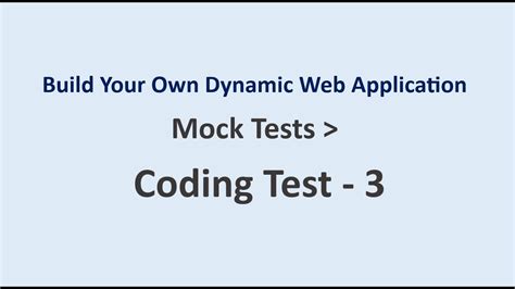 Coding Test 3 Mock Tests Build Your Own Dynamic Web Application