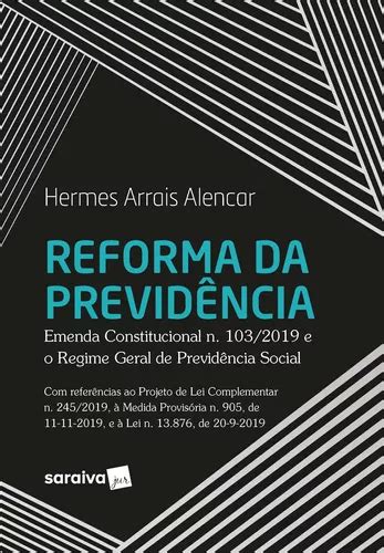 Reforma Da Previdência Emenda Constitucional N 1032019 E O Regime